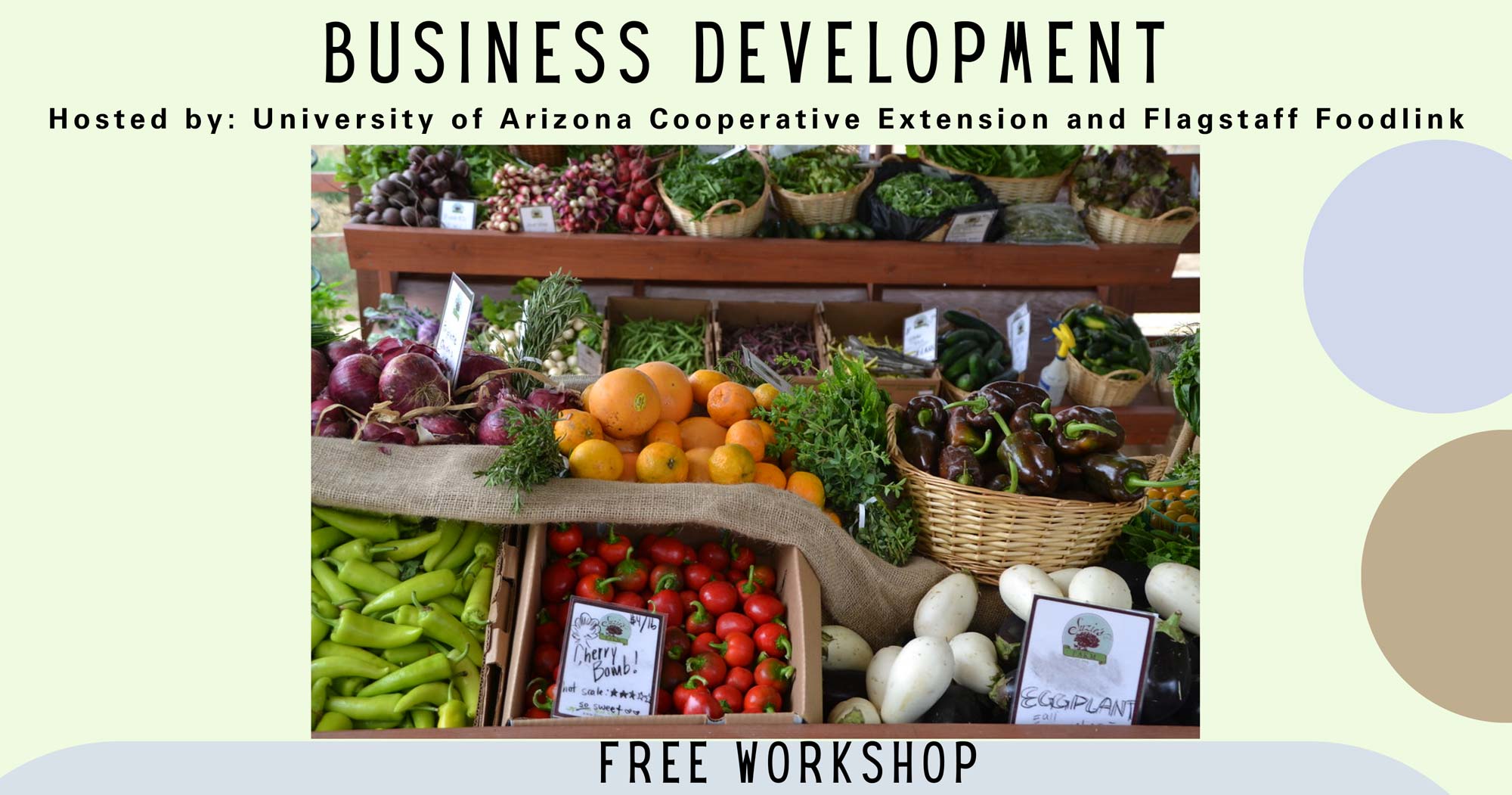 Beginning Farmer and Rancher Workshop series: Business Development | UA ...
